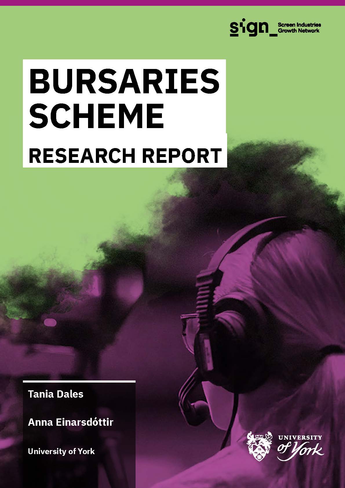 Bursaries scheme research report - Screen Industries Growth Network